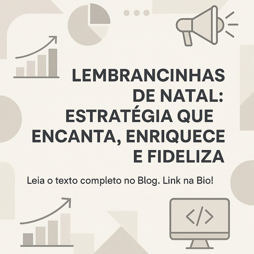 Lembrancinhas de Natal: Estratégia que Encanta, Enriquece e Fideliza ...