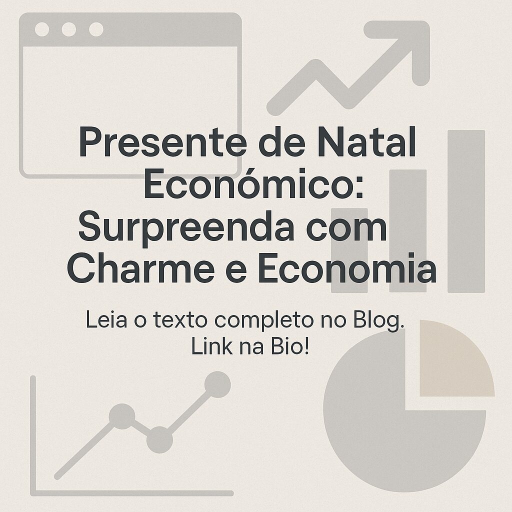 Presente de Natal Econômico: Surpreenda com Charme e Economia - Categorize